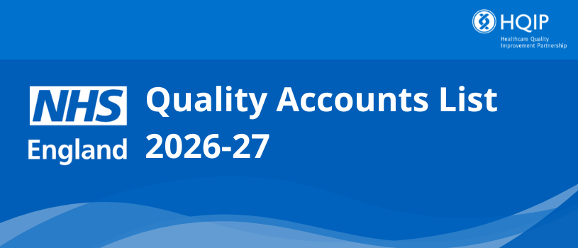 NHS England Quality Accounts List 2026-27 – HQIP
